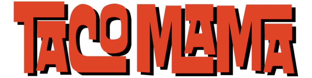 Taco Mama Menu & Prices 2023 - Fast Food Menu Prices